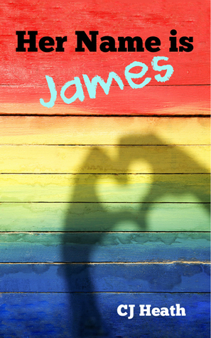Her Name is James by C.J. Heath | Goodreads