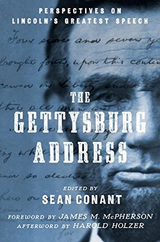 The Gettysburg Address: Perspectives on Lincoln's Greatest Speech by ...