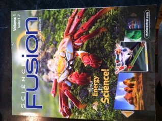 Science Fusion: New Energy for Science, Vol. 2, Units 8-15, Grade 5 by ...
