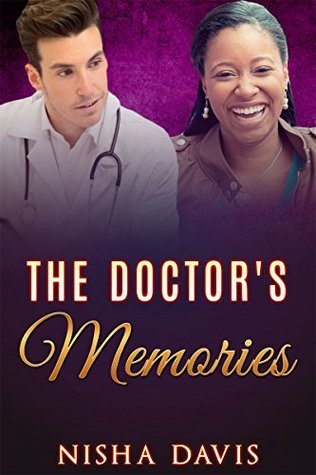 The Doctor's Memories (BWWM Pregnancy Romance) by Nisha Davis | Goodreads