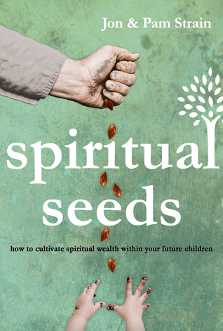 Spiritual Seeds: How to Cultivate Spiritual Wealth Within Your Future ...