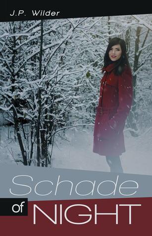 Schade of Night by JP Wilder | Goodreads