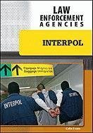 Interpol (Law Enforcement Agencies) by Colin Evans | Goodreads