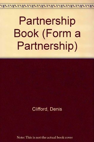 The Partnership Book: How to Write Your Own Small Business Partnership ...