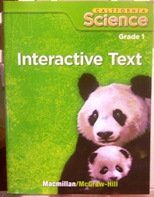 California Science Grade 1 Interactive Text by McGraw-Hill Education ...