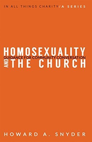Homosexuality and the Church: Guidance for Community Conversation by ...