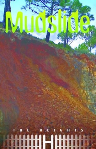 Mudslide (The Heights) by Saddleback Educational Publishing | Goodreads