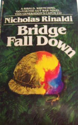 Bridge Fall Down by Nicholas Rinaldi | Goodreads