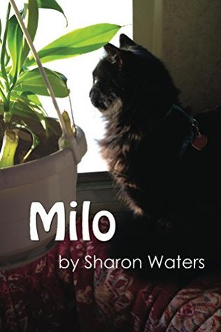 Milo by Sharon Waters | Goodreads