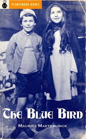 The Blue Bird (Original Five Act Version) (1909) [Acting Edition] by ...