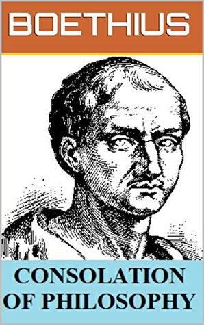 Consolation of Philosophy: English and Latin Version by Boethius ...