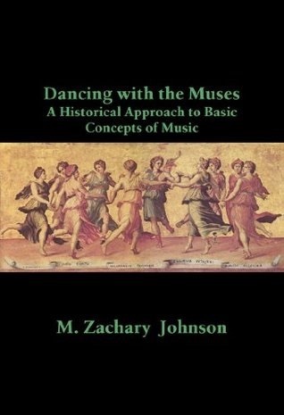 Dancing with the Muses: A Historical Approach to Basic Concepts of ...