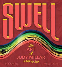 Swell: The Art of Judy Millar by Trish Gribben | Goodreads