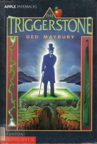 The Triggerstone by Ged Maybury | Goodreads
