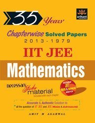 35 Years' Chapterwise Solved Papers (2013-1979) IIT JEE Mathematics ...