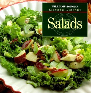 Salads (Williams-Sonoma Kitchen Library) by Emanuela Stucchi Prinetti ...