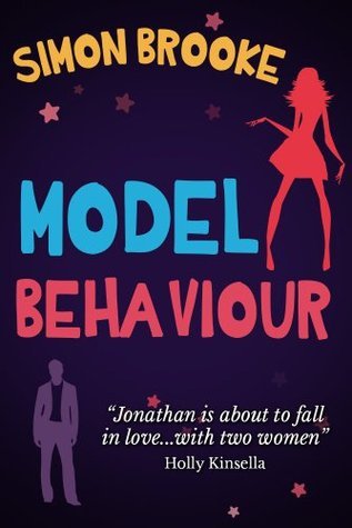 Model Behaviour by Simon Brooke | Goodreads