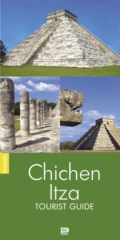 Chichen Itza tourist guide by Jorge Pech Casanova | Goodreads