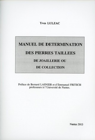 Manuel de Détermination des Pierres Taillées de Joaillerie ou de ...