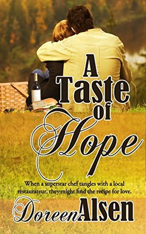 A Taste of Hope (At The End Zone Series) by Doreen Alsen | Goodreads