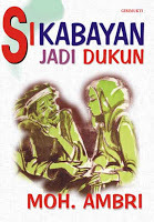 Si Kabayan Jadi Dukun by Moh. Ambri | Goodreads