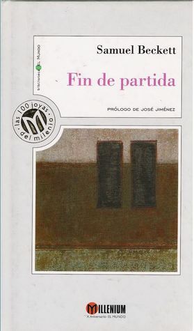 Fin de partida by Samuel Beckett | Goodreads