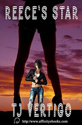 Reece's Star (Reece & Faith, #3) by T.J. Vertigo | Goodreads