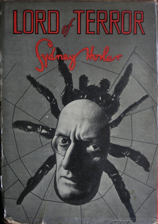Lord of Terror by Sydney Horler | Goodreads