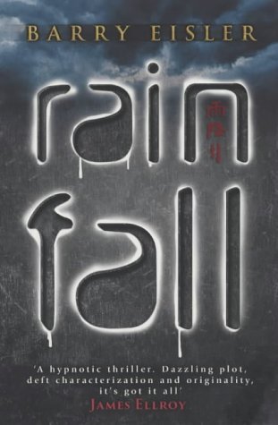 Rain Fall by Barry Eisler | Goodreads