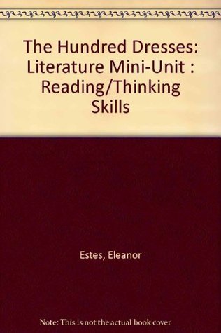 The Hundred Dresses: Literature Mini-Unit : Reading/Thinking Skills by ...