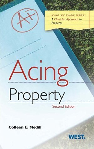 Acing Property, 2d (Acing Series) by Colleen Medill | Goodreads