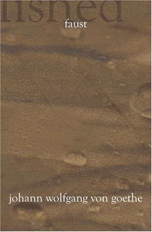 Faust by Johann Wolfgang von Goethe | Goodreads