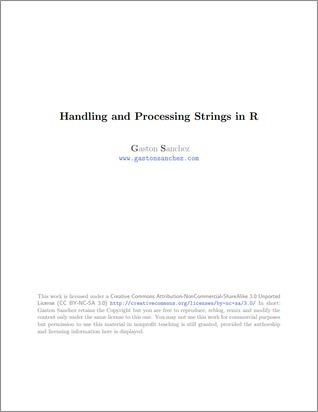 Handling and Processing Strings in R by Gaston Sanchez | Goodreads
