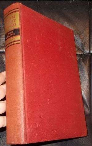 From Many Lands by Louis Adamic | Goodreads