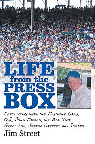 Life from the Press Box: Life From The Press Box: Forty years with the ...