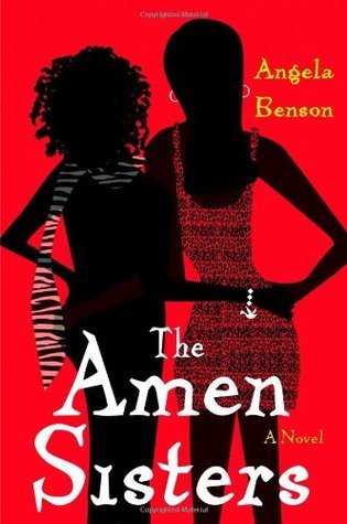 The Amen Sisters by Angela Benson | Goodreads