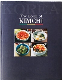 The Book of Kimchi by Chun Ja Lee | Goodreads