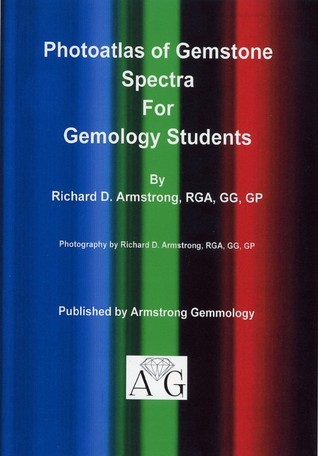 Photoatlas of Gemstone Spectra For Gemology Students by Richard D ...
