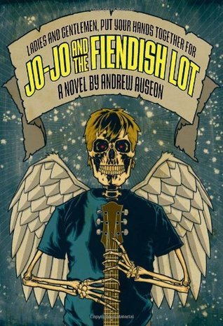Jo-Jo and the Fiendish Lot by Andrew Auseon | Goodreads