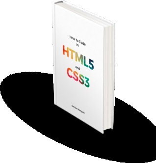 How to code in HTML5 and CSS3 by Damian Wielgosik | Goodreads