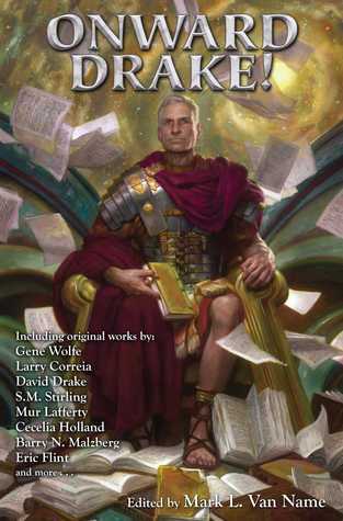 Onward, Drake! (1) by Mark L. Van Name | Goodreads