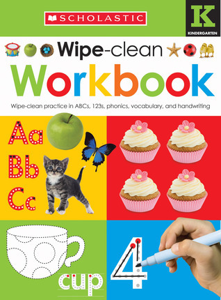 Kindergarten Wipe-Clean Workbook: Scholastic Early Learners by ...