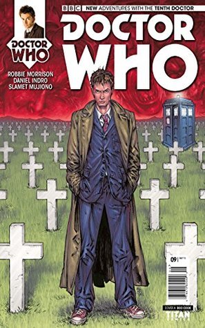 Doctor Who: The Tenth Doctor #9 by Robbie Morrison | Goodreads