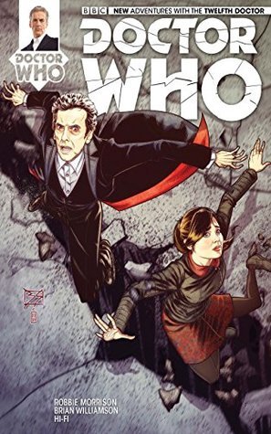 Doctor Who: The Twelfth Doctor #7 by Robbie Morrison | Goodreads