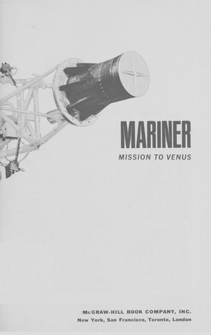 Mariner: Mission to Venus by California Institute of Technology ...