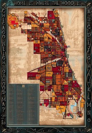 Third Edition Chicago Neighborhood Map by Christopher Devane | Goodreads