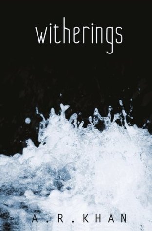 Witherings by A.R. Khan | Goodreads