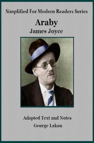 Araby: Simplified for Modern Readers by James Joyce | Goodreads