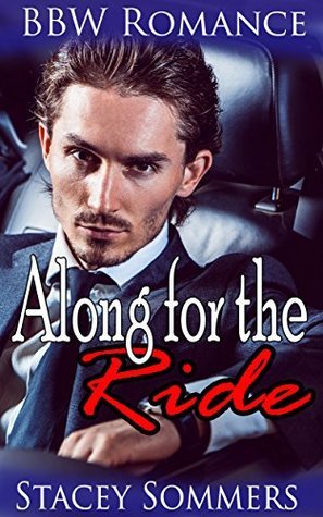 Along for the Ride by Stacey Sommers | Goodreads