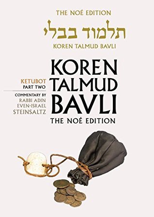 Koren Talmud Bavli, Vol.17: Ketubot, Part 2, Noe Black & White Edition ...
